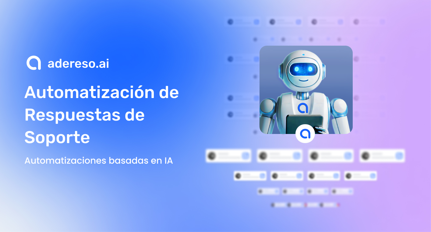Automatización de Soporte - adereso.ai